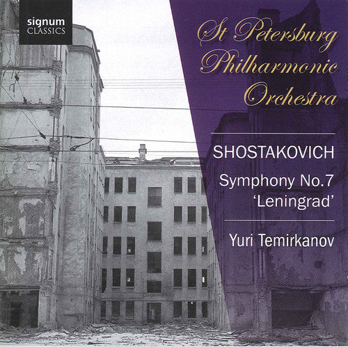 Shostakovich: Symphony No. 7 'leningrad' / Temirkanov, St Petersburg – ArkivMusic