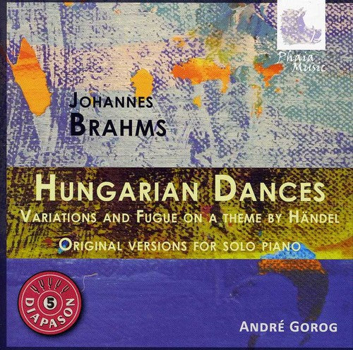 Brahms: Hungarian Dances - Variations and Fugue on a Theme – ArkivMusic