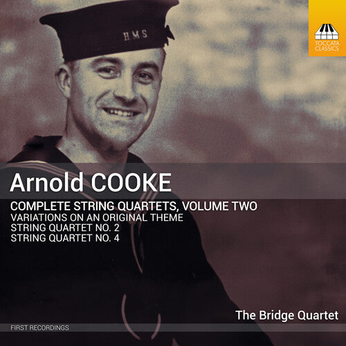 Arnold Cooke: Complete String Quartets, Vol. 2 – ArkivMusic