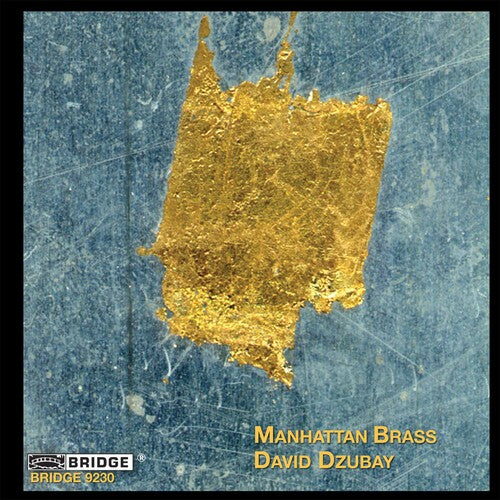 Dzubay: Antiphonal Fanfare No. 2, Brass Quintet No. 1, Acros – ArkivMusic