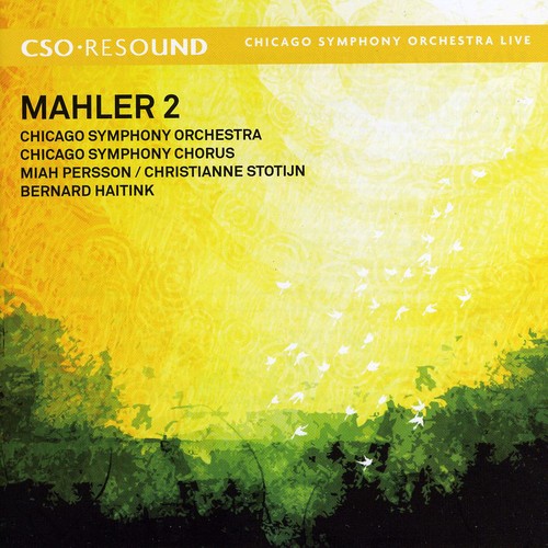 Mahler: Symphony No 2 / Chicago Symphony Orchestra... - CSO Resound ...