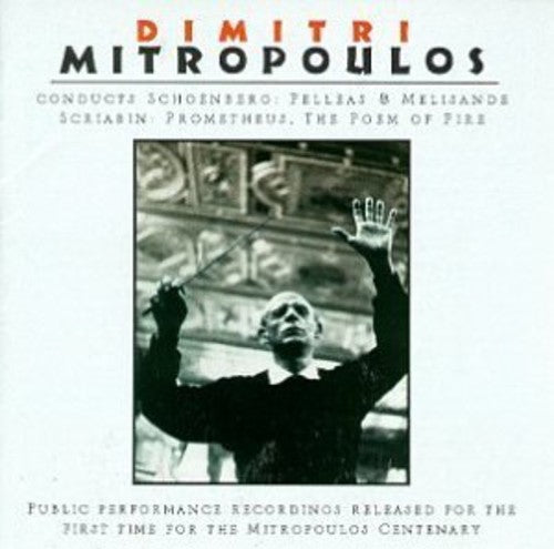 Mitropoulos Conducts Schoenberg And Scriabin – ArkivMusic