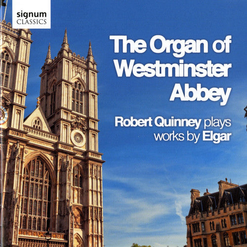 The Organ of Westminster Abbey - Robert Quinney plays works – ArkivMusic