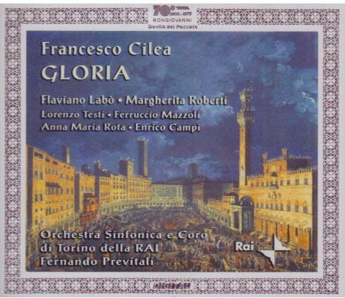 Cilea: Gloria (1932 version) – ArkivMusic