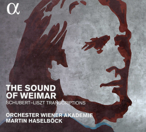 The Sound of Weimar: Schubert-Liszt Transcriptions – ArkivMusic