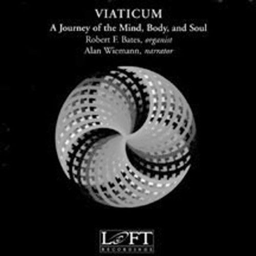 Viaticum: A Journey of the Mind, Body, and Soul – ArkivMusic