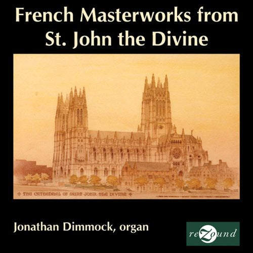 French Masterworks From St. John The Divine / J. Dimmock – ArkivMusic