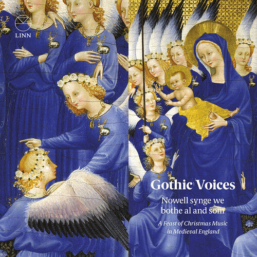 Nowell synge we bothe al and som / Gothic Voices – ArkivMusic