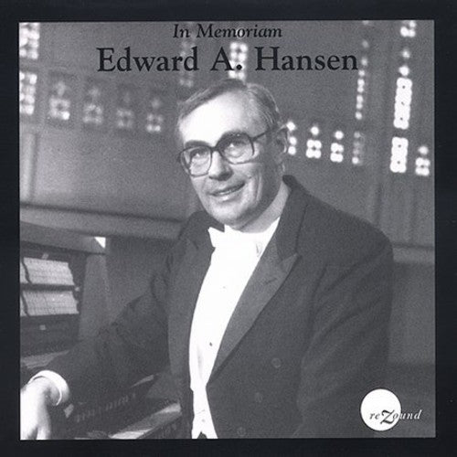 In Memoriam Edward A. Hansen, Concert Recordings – ArkivMusic